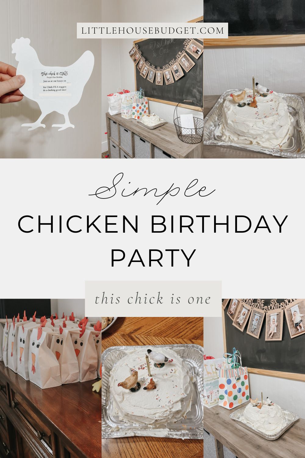 Chicken Themed First Birthday Party | This Chick Is One - Little House ...