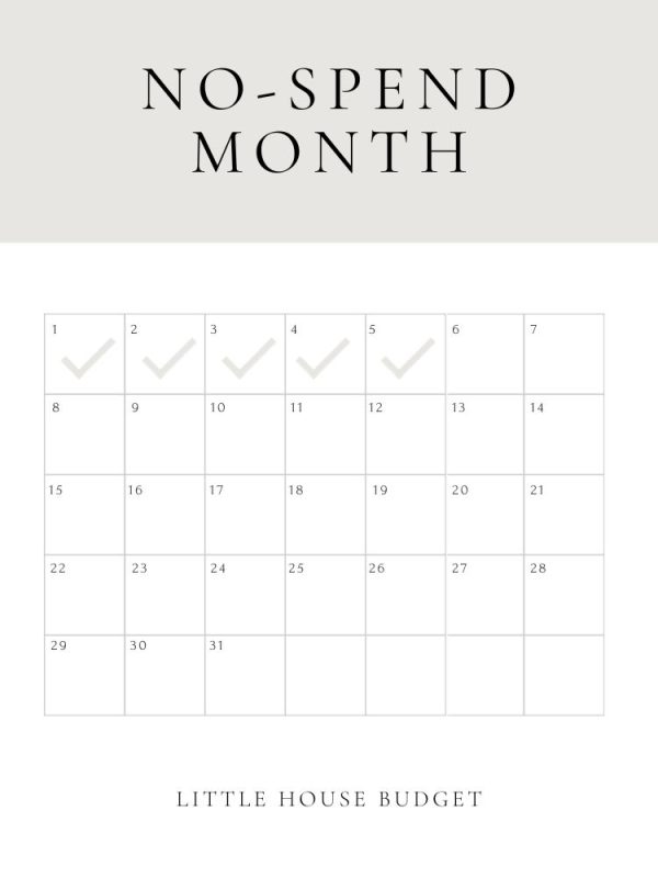 No-Spend Month Challenge {Free Printable Calendar} - Little House Budget